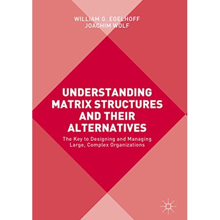 Understanding Matrix Structures and their Alternatives: The Key to ...