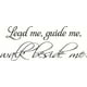 Lead Me Guide Me Walk Beside Me Bible Verse Inspired Wall Decal, Our ...