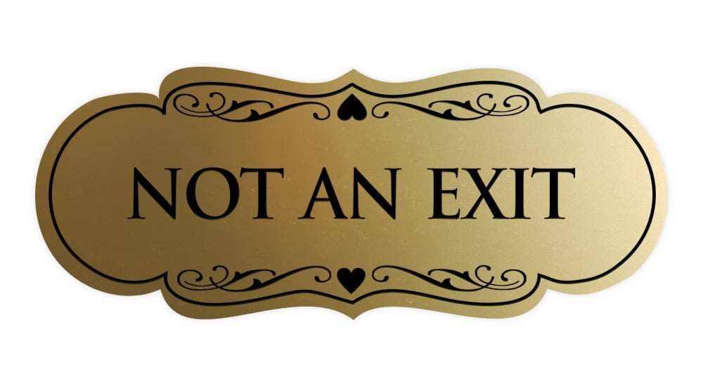 Designer Not An Exit Sign(Brushed Gold) - Large - Walmart.com