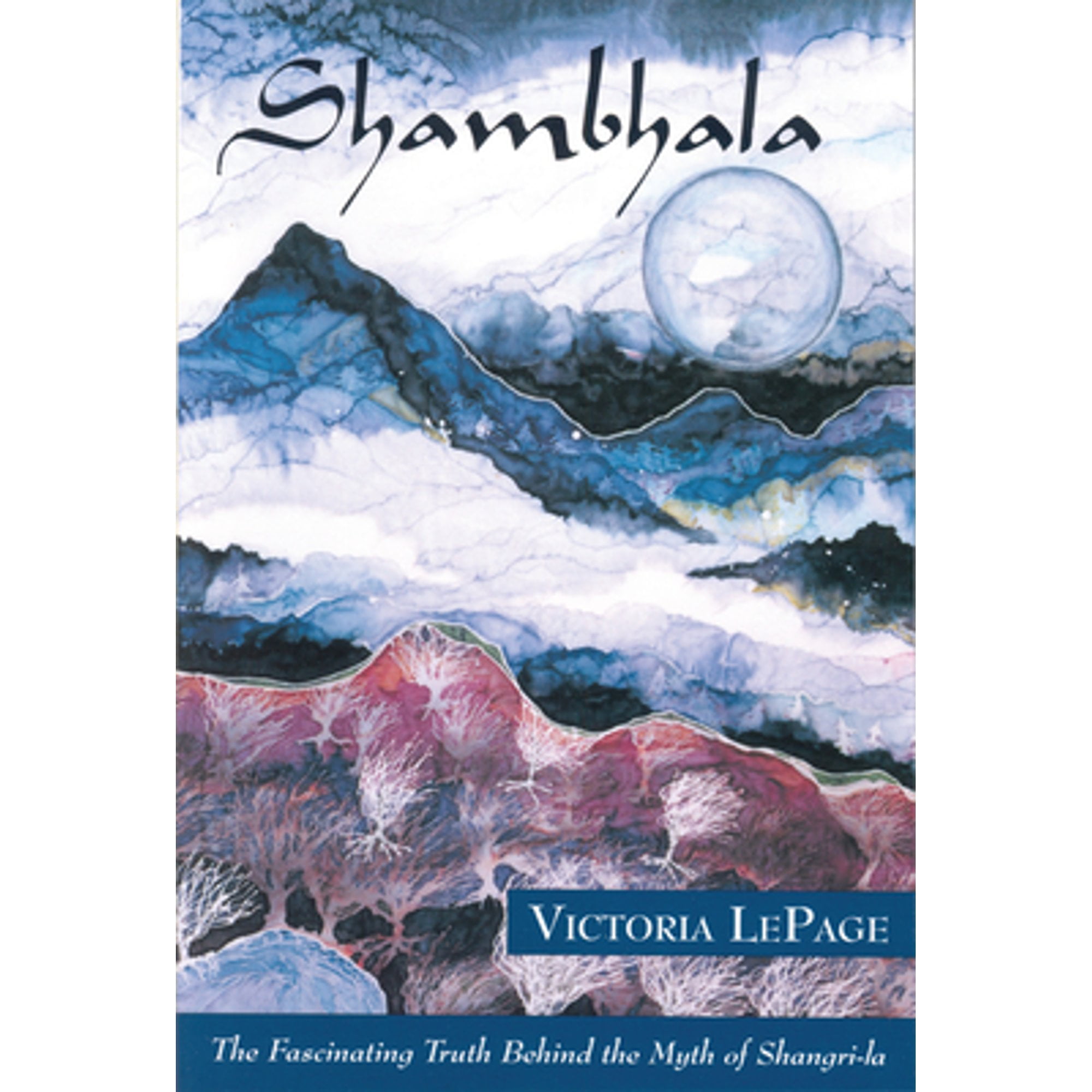 Pre-Owned Shambhala: The Fascinating Truth Behind the Myth of Shangri ...