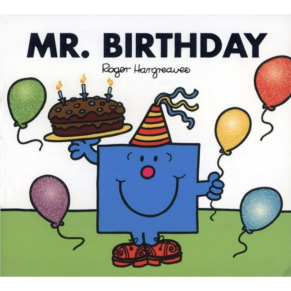 Mr. Men and Little Miss: Mr. Birthday (Paperback) - Walmart.com ...
