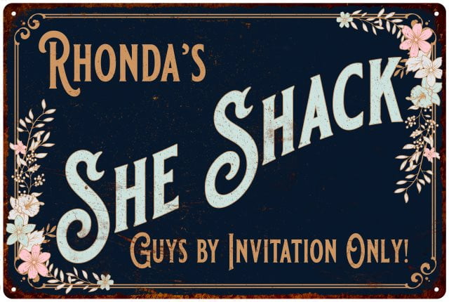 Rhonda's SHE SHACK Sign Metal Wall Decor 8 x 12 High Gloss Metal ...