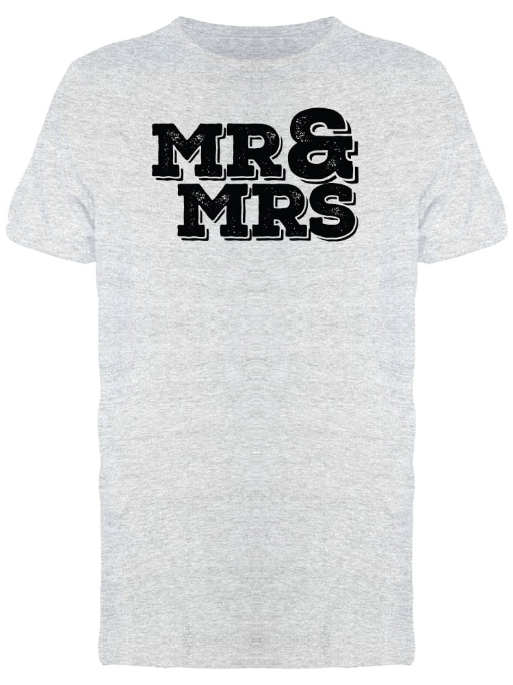 Mr&Mrs Bold Font Tee Men's -Image by Shutterstock - Walmart.com