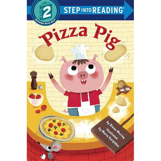 Step Into Reading: Pizza Pig (Paperback) - Walmart.com