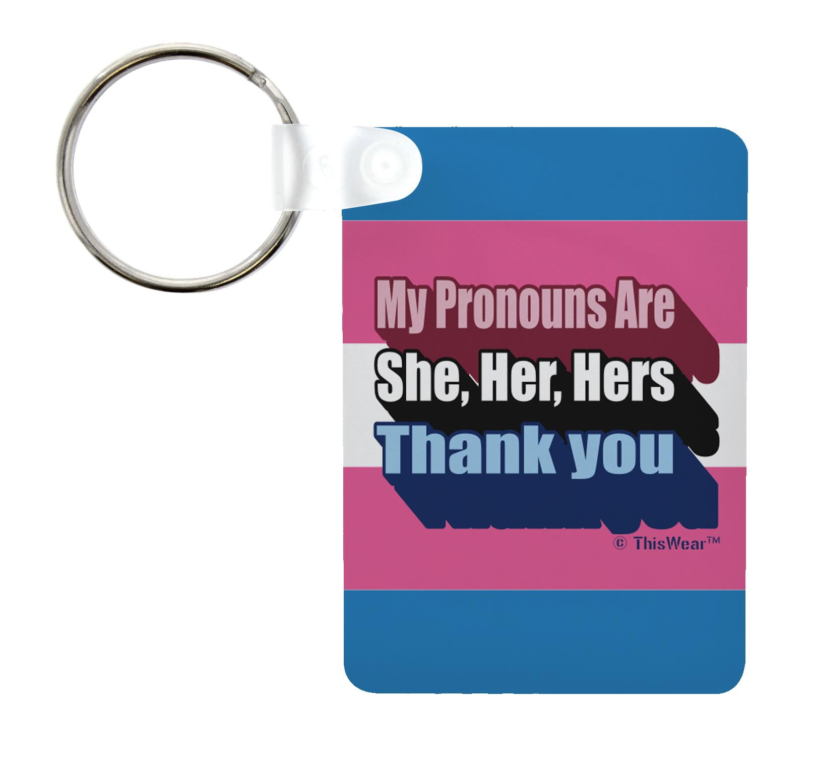 ThisWear Trans Pride Keychain My Pronouns Are She Her Hers Thank You ...