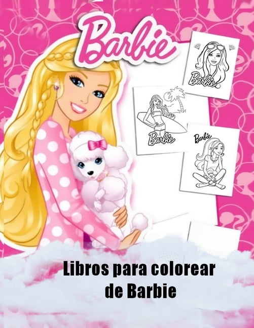 Libro para colorear de Barbie : Libro de colorear especial para niños y ...