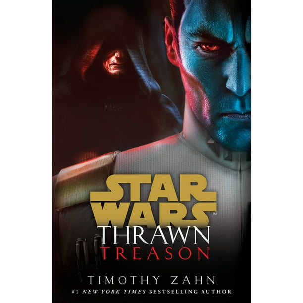 Star Wars: Thrawn: Thrawn: Treason (Star Wars) (Series #3) (Hardcover ...