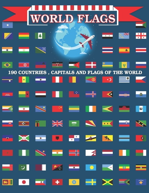 Big Flags Big Words: World Flags : 190 Countries Capitals and Flags of ...