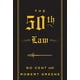 The 50th Law (Hardcover) - Walmart.com