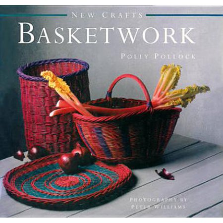 New Crafts: Basketwork : 25 Practical Basket-Making Projects for Every ...