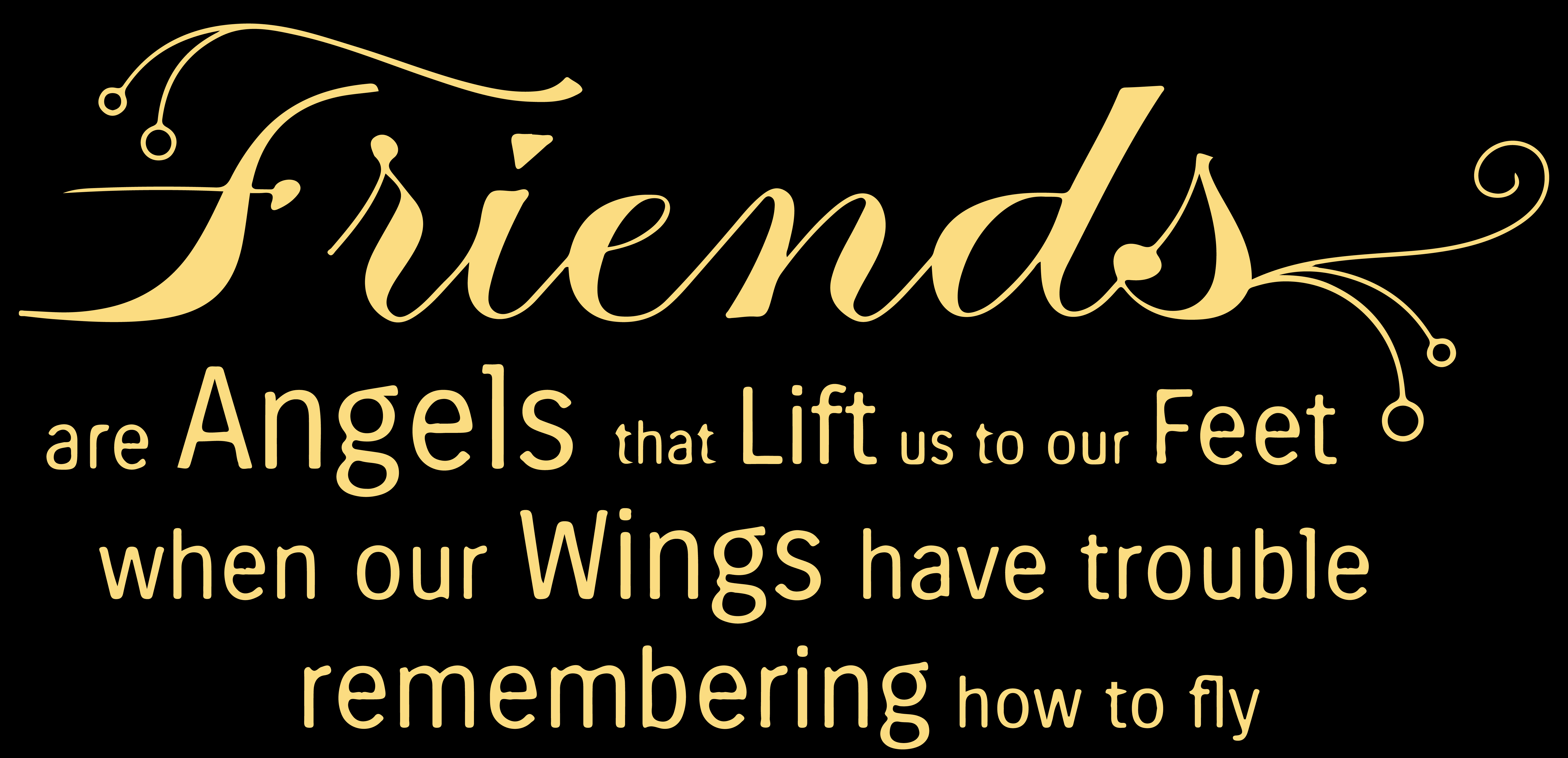 Friends are angels that lift us to our feet whenâ ¦ Vinyl Decal Sticker ...