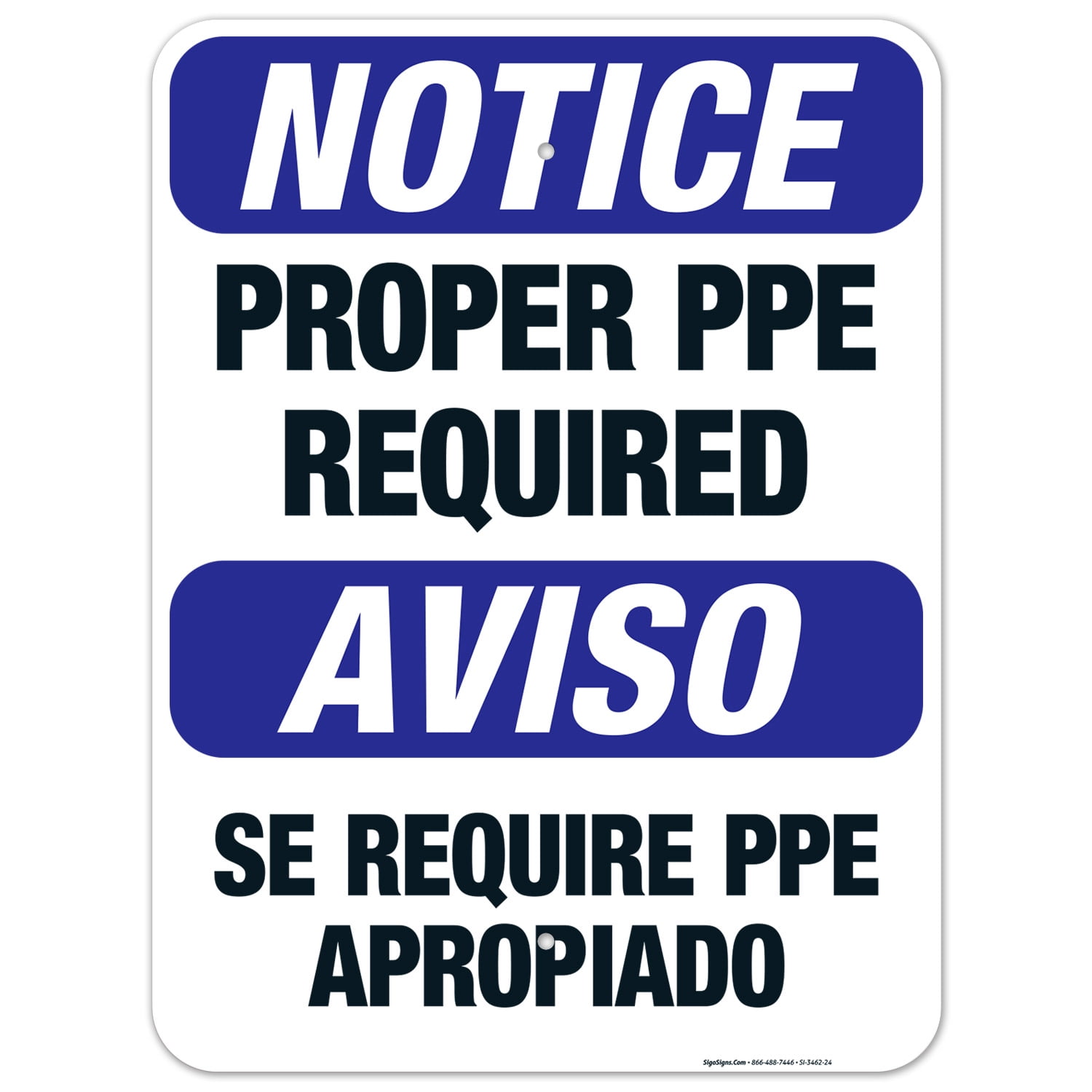 Bilingual Proper PPE Required Sign, OSHA Sign, 18x24 Aluminum - Walmart.com