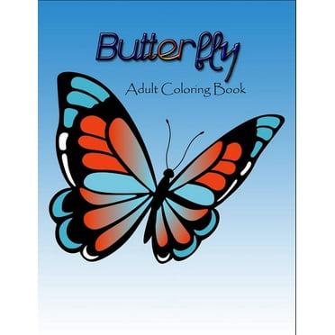 Beautiful Butterflies Coloring Book : Beautiful Butterflies to color: a ...