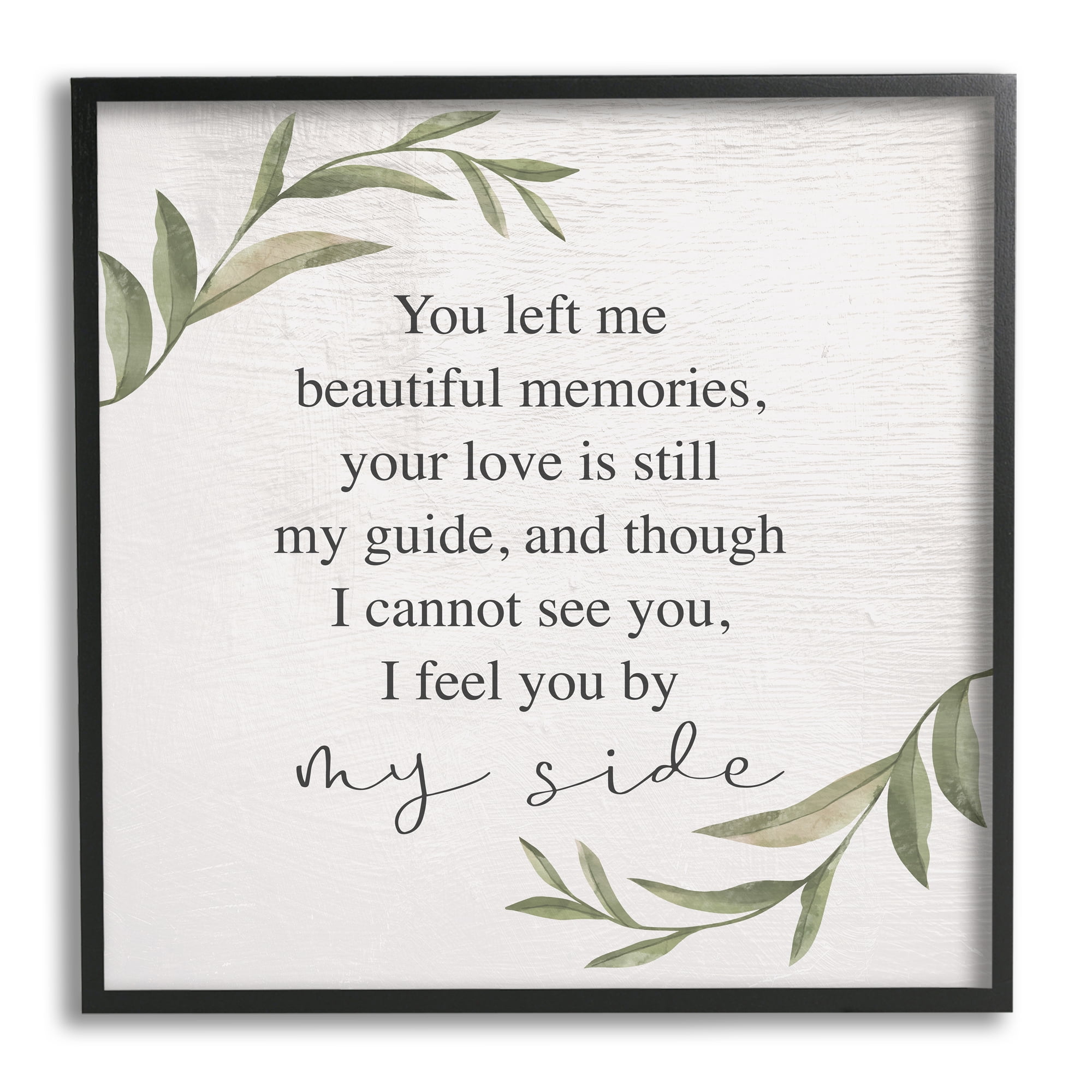 Stupell Industries You Left Me Beautiful Memories Weeping Inspirational ...