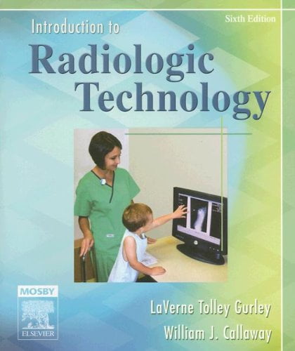 Pre-Owned Introduction to Radiologic Technology (Paperback) 0323035663 ...
