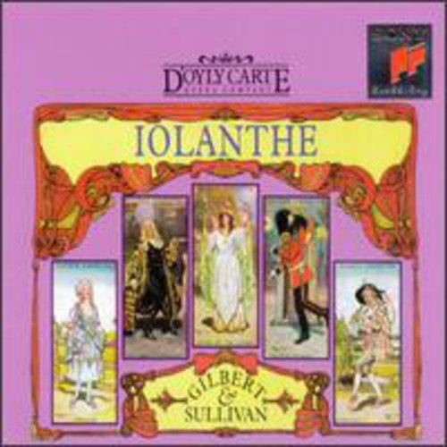 GILBERT & SULLIVAN: IOLANTHE [ARTHUR SULLIVAN] [CD BOXSET] [2 DISCS ...