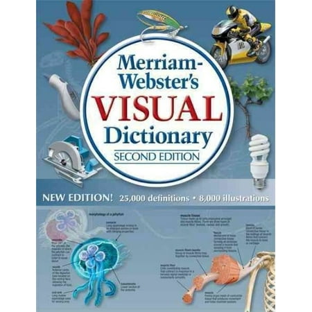 Merriam-Webster's Visual Dictionary, New Second Edition, hardcover ...