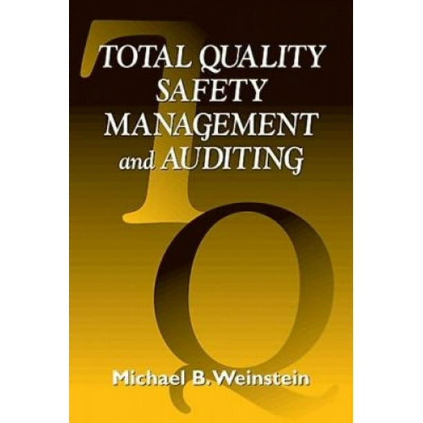 Total Quality Safety Management and Auditing - Walmart.ca