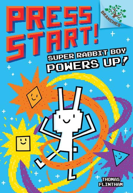 Press Start!: Super Rabbit Boy Powers Up! a Branches Book (Press Start ...