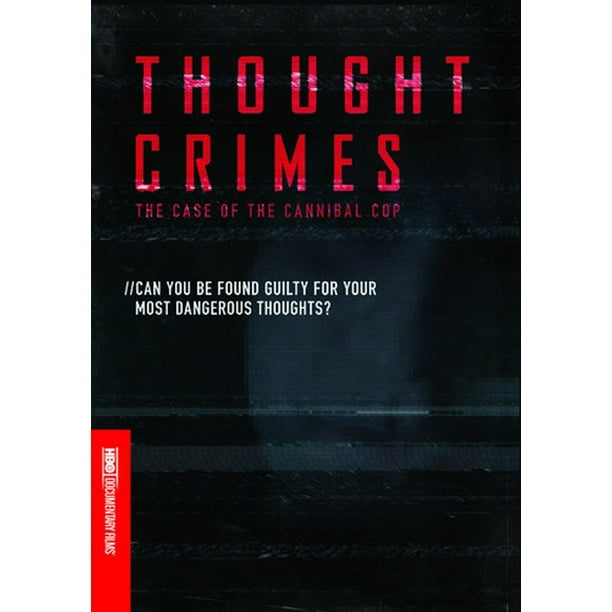 Thought Crimes: The Case of the Cannibal Cop (DVD) - Walmart.com ...