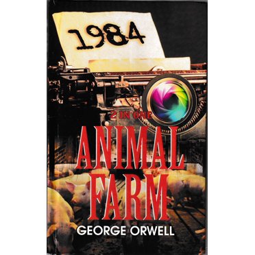 Classipublica: George Orwell - The two masterpieces: Animal Farm - 1984 ...