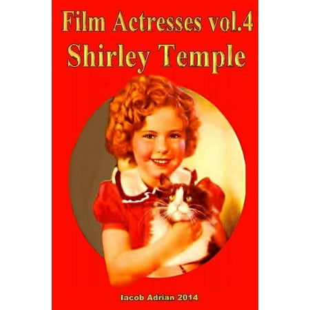 Film Actresses Vol.2 Shirley Temple: Part 1 | Walmart Canada