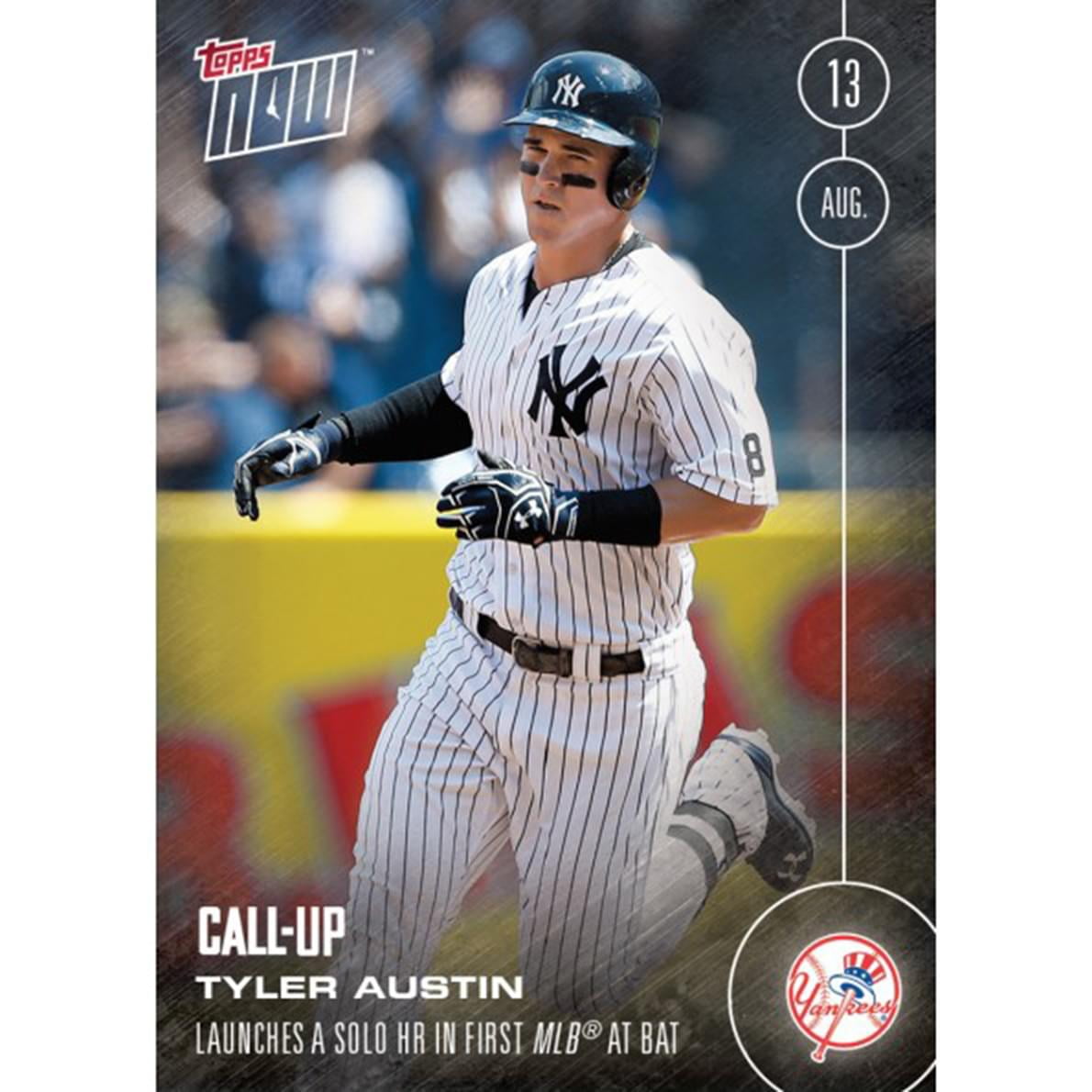 MLB Topps NOW Card 436 NY Yankees Tyler Austin Call-Up Trading Card ...