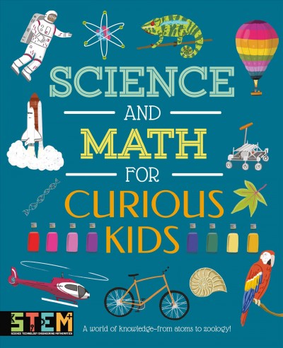 Pre-Owned Science and Math for Curious Kids: A World of Knowledge ...