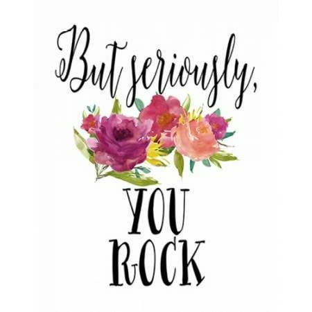 Because You Totally Rock