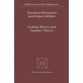 Mathematics and Its Applications: Coding Theory and Number Theory ...
