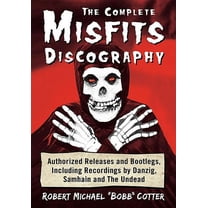 This Music Leaves Stains: The Complete Story of the Misfits, (Paperback ...