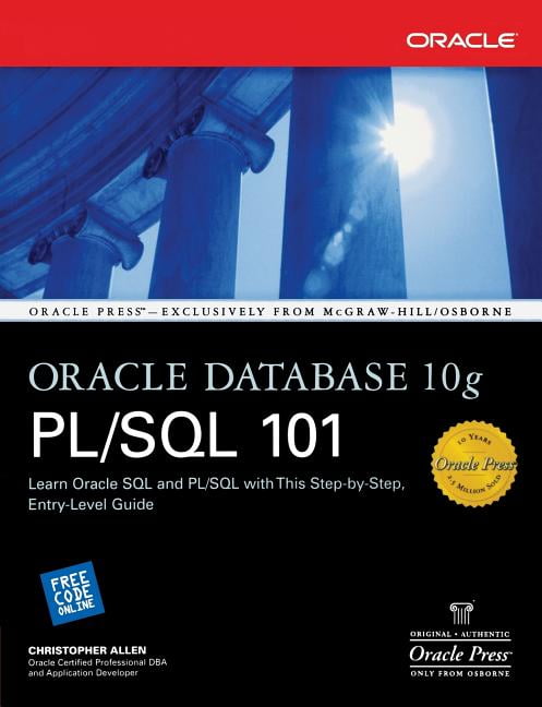 Oracle Press: Oracle Database 10g PL/SQL 101 (Paperback) - Walmart.com