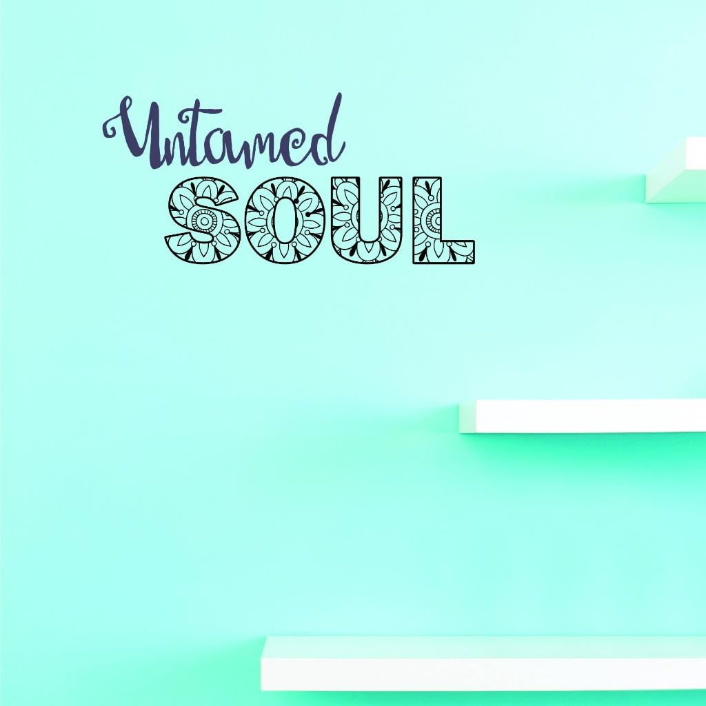 Custom Decals Untamed Soul Wall Art Size: 14 X 28 Inches Color: As Seen ...