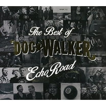 Echo Road: Best Of Doc Walker (CD) - Walmart.com