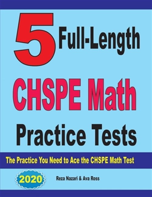 Pre-Owned 5 Full-Length CHSPE Math Practice Tests: The Practice You ...