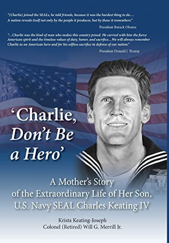 Pre-Owned 'Charlie, Don't Be a Hero': A Mother's Story of the ...