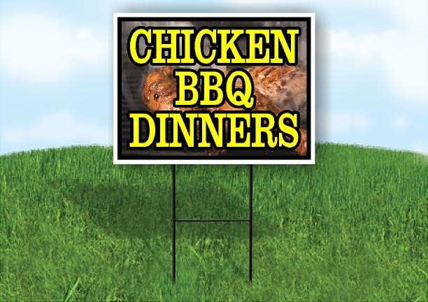 CHICKEN BBQ DINNERS CHICKEN PHOTO 18 In X 24 In Yard Sign Road Sign ...