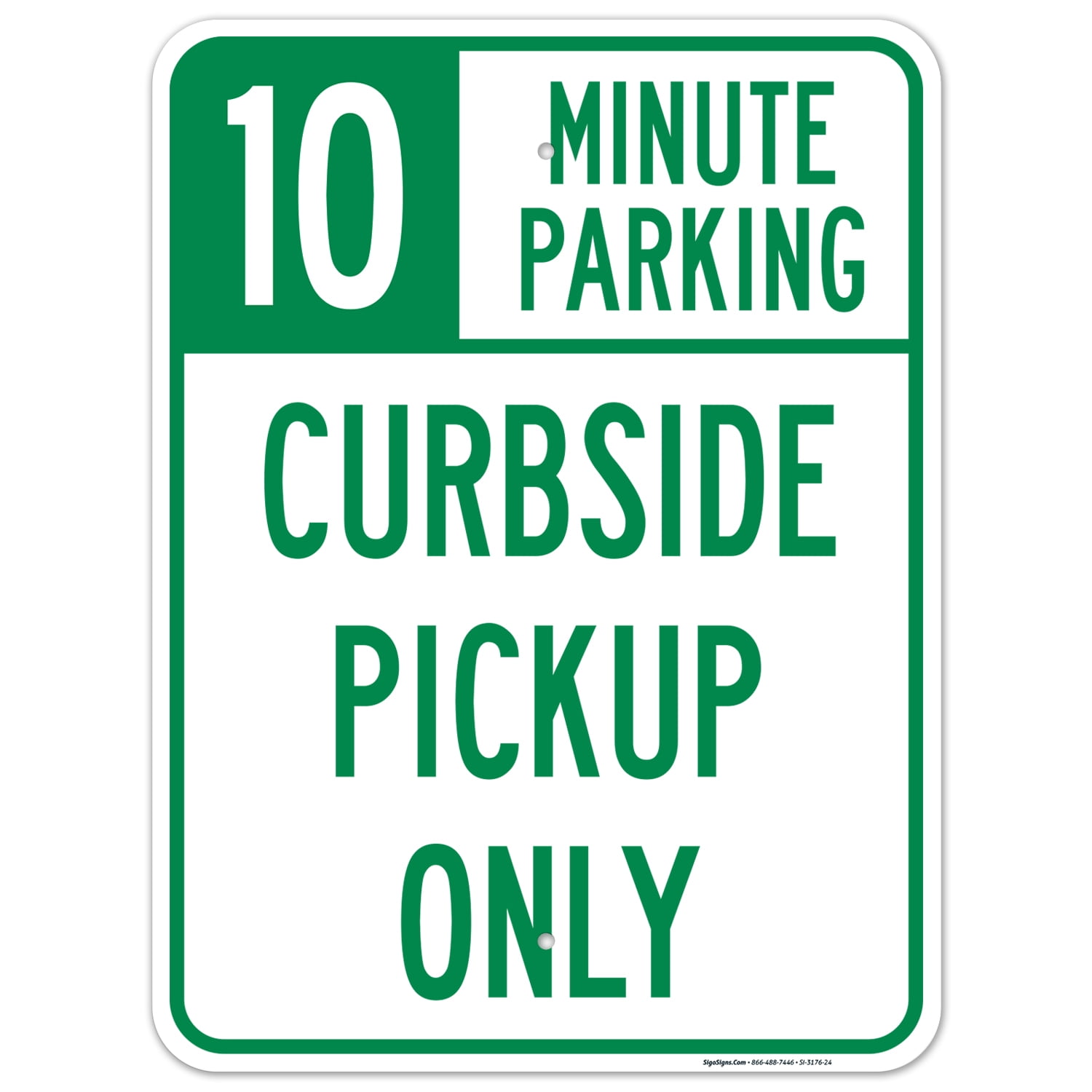 10 Minute Parking Sign, Curbside Pickup Only, - Walmart.com