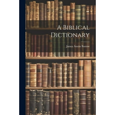 Dictionary of Biblical Imagery (Hardcover) - Walmart.com