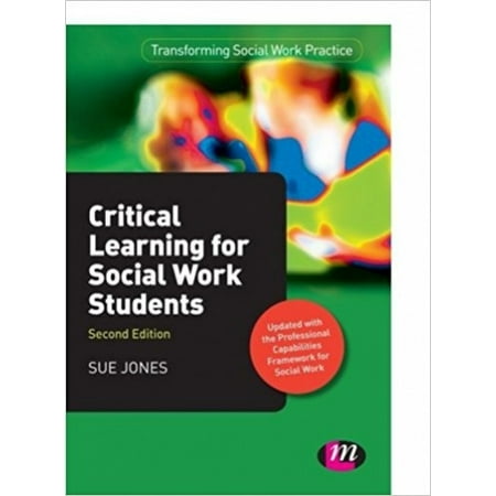 Critical Learning for Social Work Students (Transforming Social Work ...