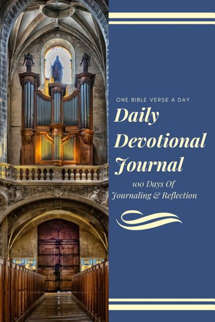 Daily Devotional Journal: One Bible Verse a Day - 100 Days of Bible ...