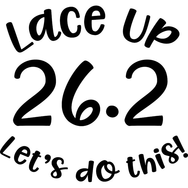 Lace Up Lets Do This 26.2 Miles Marathon Running Training Wall Decals ...