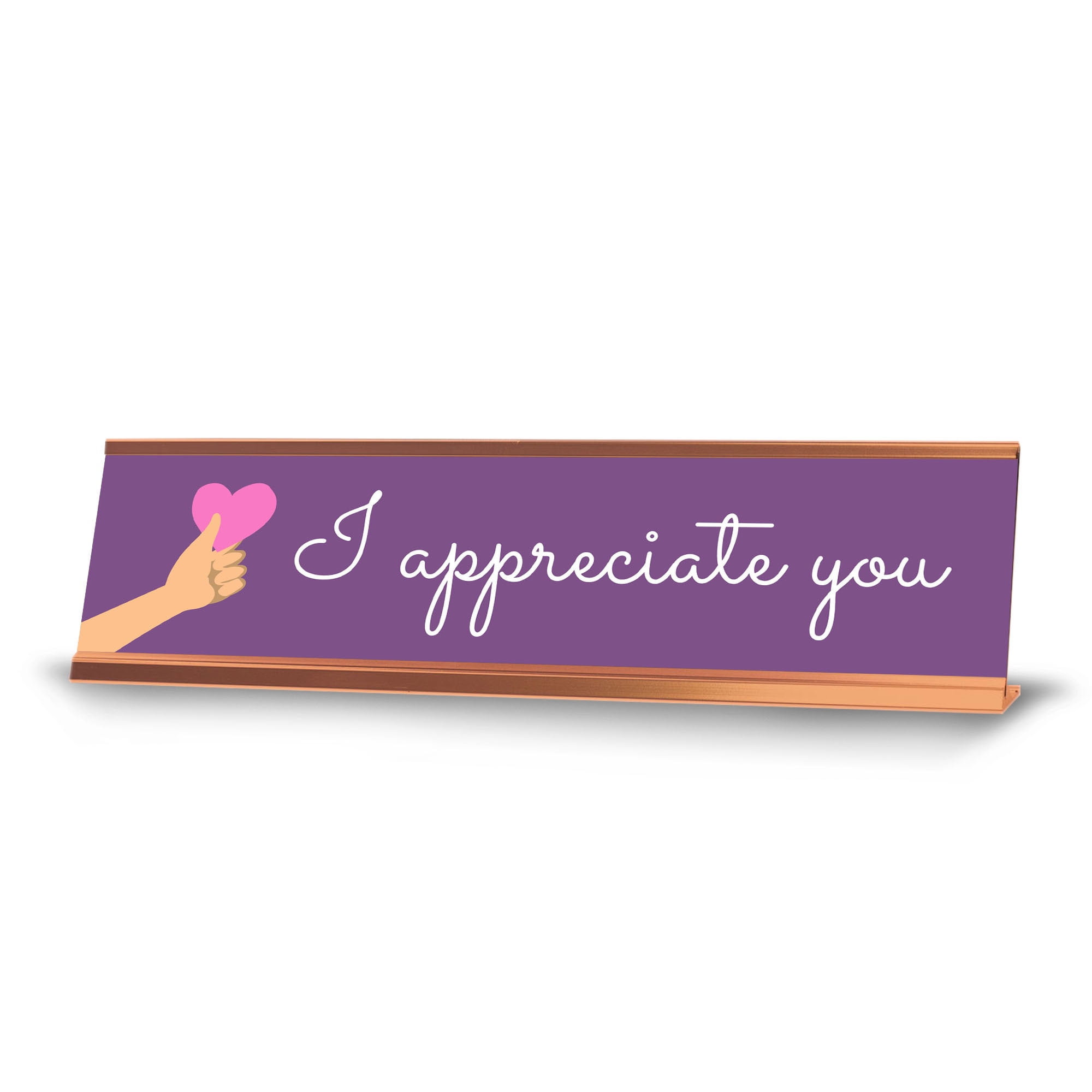Signs ByLITA I Appreciate You Gold Frame Desk Sign (2x8") - Walmart.com