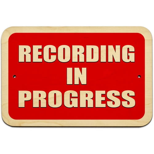 Recording in Progress Sign - Walmart.com