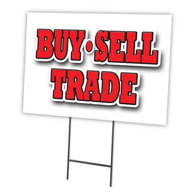 Click here for Signmission C-1824 Buy Sell Trade 18 X 24 In. Yard... prices