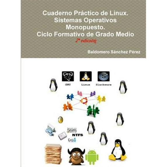 Pre-Owned Cuaderno Práctico de Linux. Sistemas Operativos Monopuesto ...