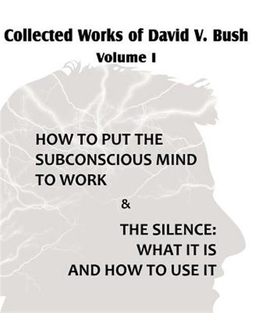 Pre-Owned Collected Works of David V. Bush Volume I - How to put the ...
