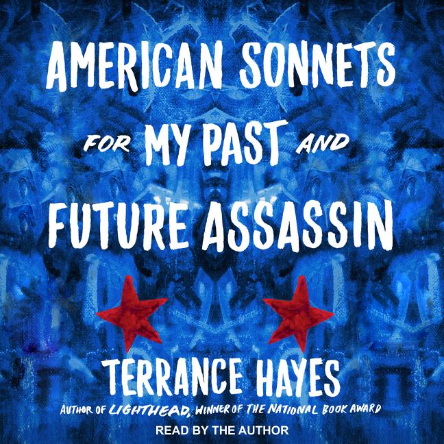 American Sonnets for My Past and Future Assassin (Audiobook) - Walmart ...