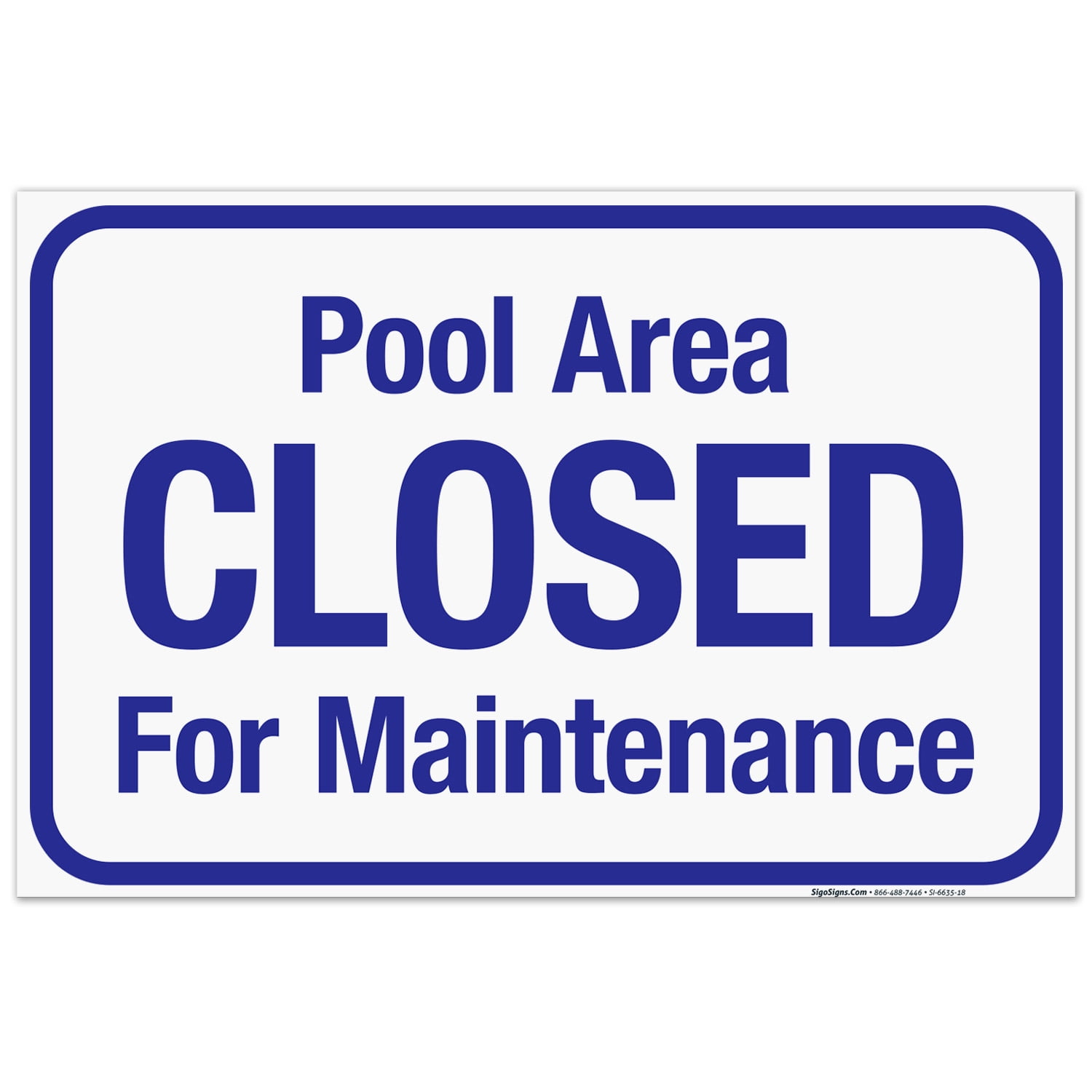Pool Area Closed For Maintenance Sign, Pool Sign, 10x14 Aluminum 10x14 ...