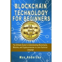 The Basics of Bitcoins and Blockchains: An Introduction to ...